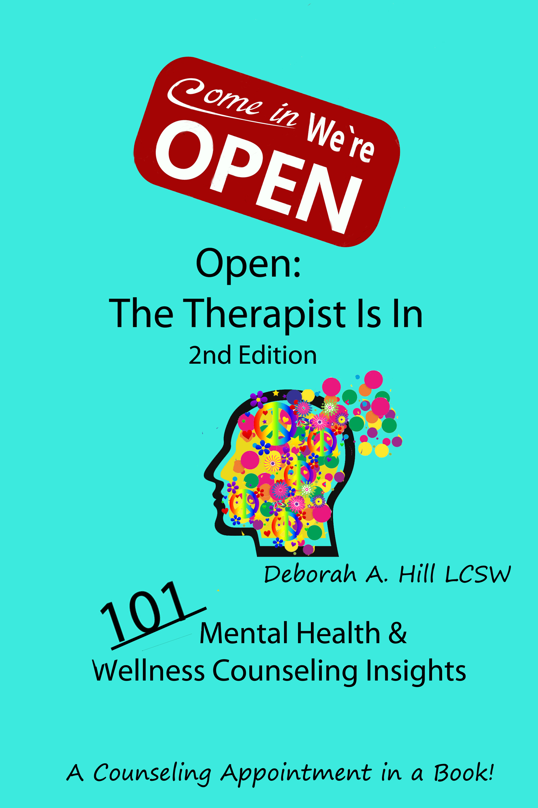 OPEN: THE THERAPIST IS IN,101 Mental Health & Wellness Counseling ...